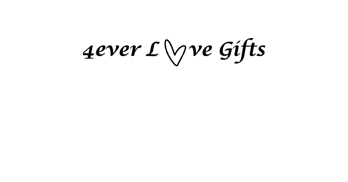 4everLoveGifts